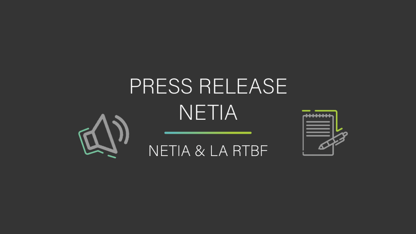 Press release NETIA & LA RTBF – NETIA Software